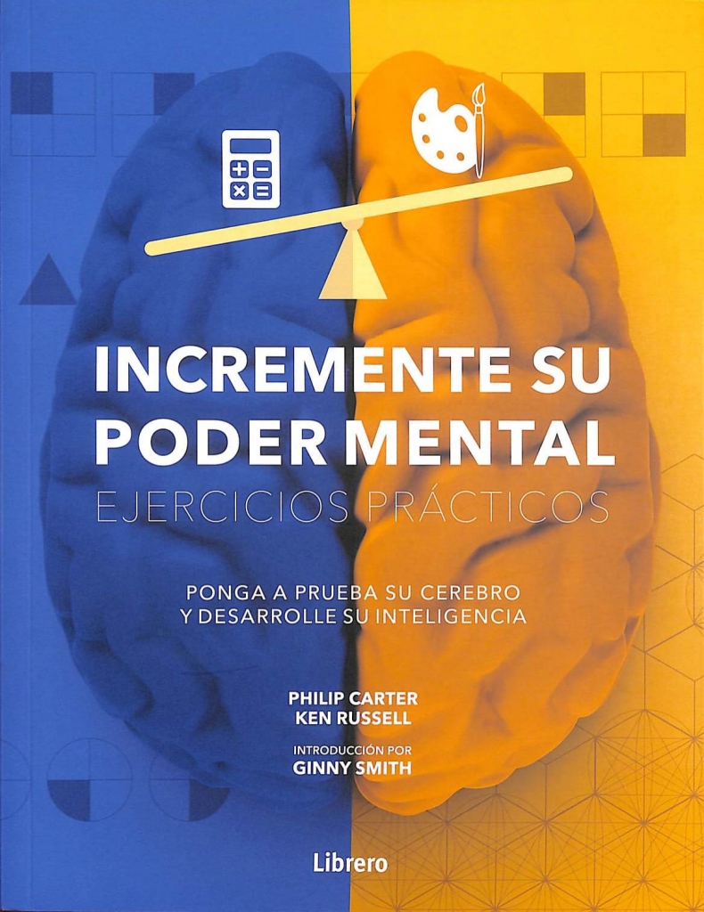 Incremente su poder mental. Ejercicios prácticos - Biblioteca FLCH