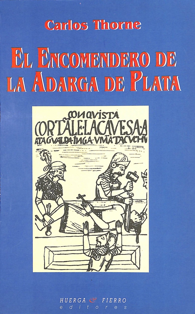 El encomendero de la Adarga de Plata - Biblioteca FLCH