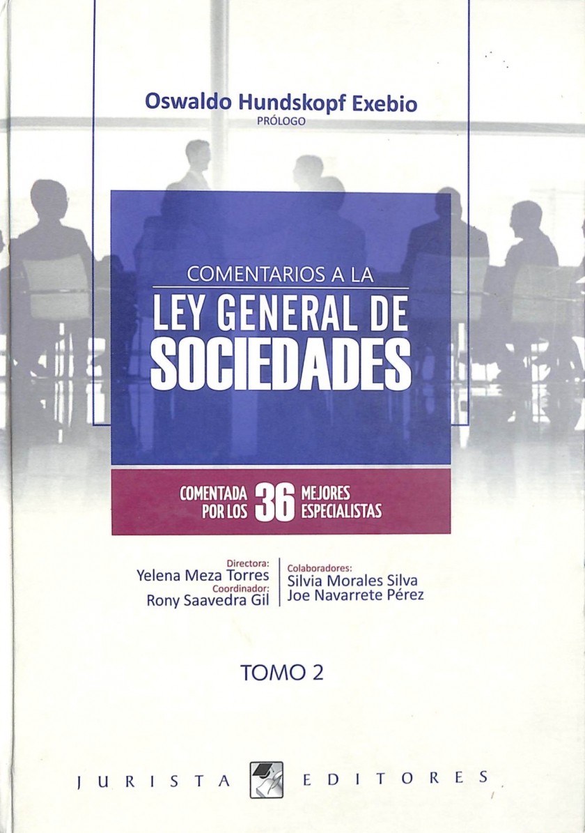 Comentarios a la Ley general de sociedades: Tomo 2 - Biblioteca FLCH