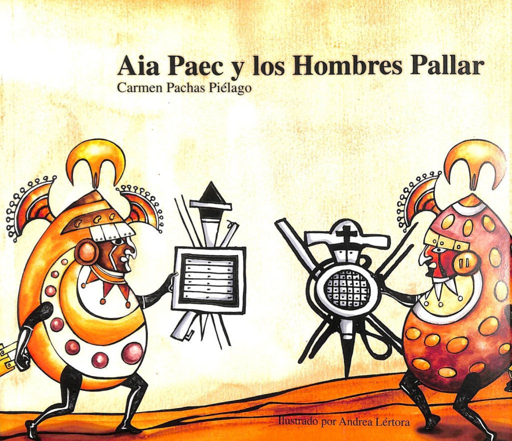 Aia Paec y los hombres pallar - Biblioteca FLCH